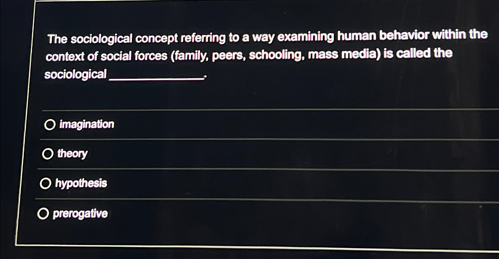 Solved The sociological concept referring to a way examining | Chegg.com