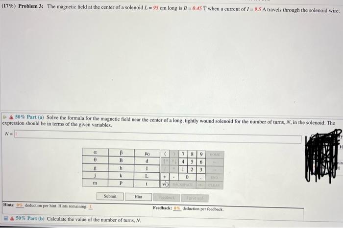 Solved (17\%) Problem 3: The magnetic field at the center of | Chegg.com