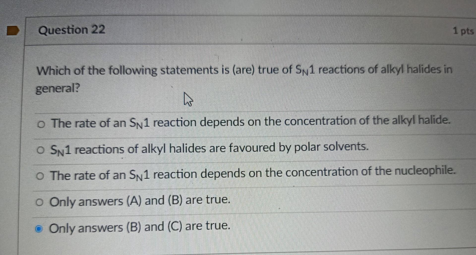 Solved Question 22 1 pts Which of the following statements | Chegg.com