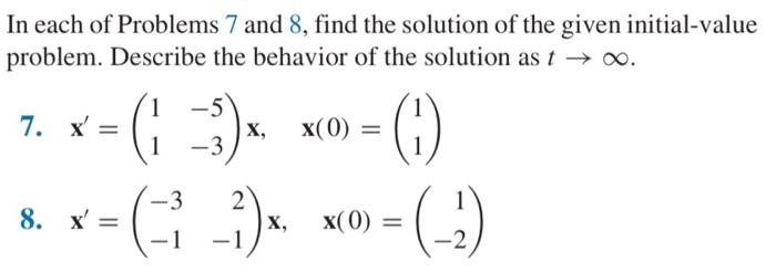 Solved In each of Problems 7 and 8 , find the solution of | Chegg.com