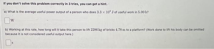 Solved If you don't solve this problem correctly in 3 tries, | Chegg.com
