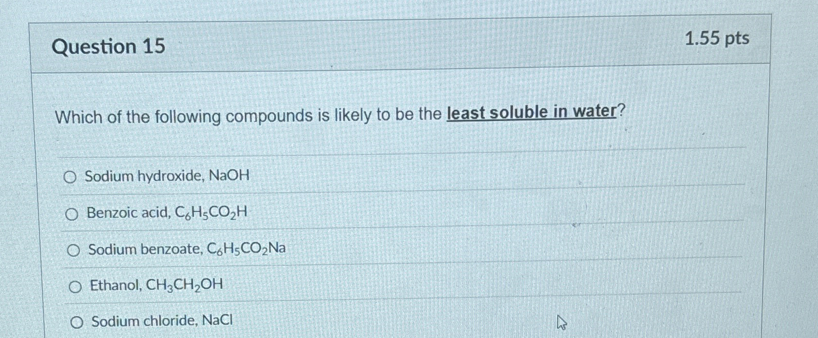 Solved Question 15Which of the following compounds is likely | Chegg.com