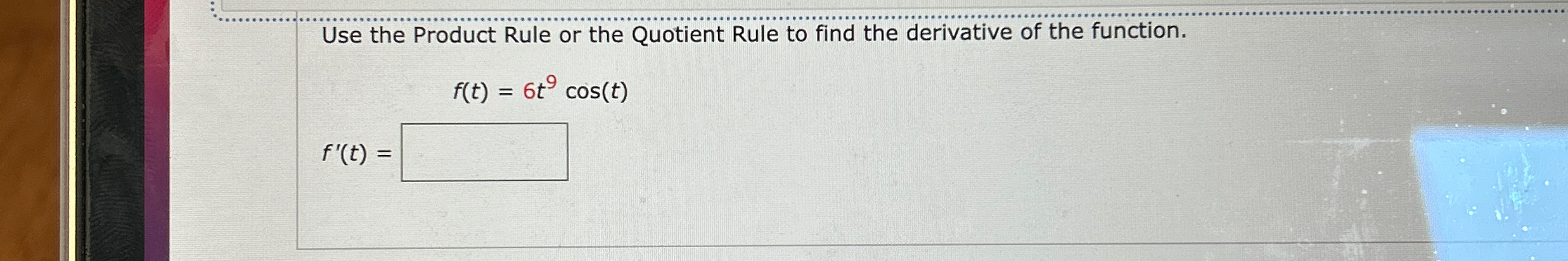 Solved Use the Product Rule or the Quotient Rule to find the | Chegg.com
