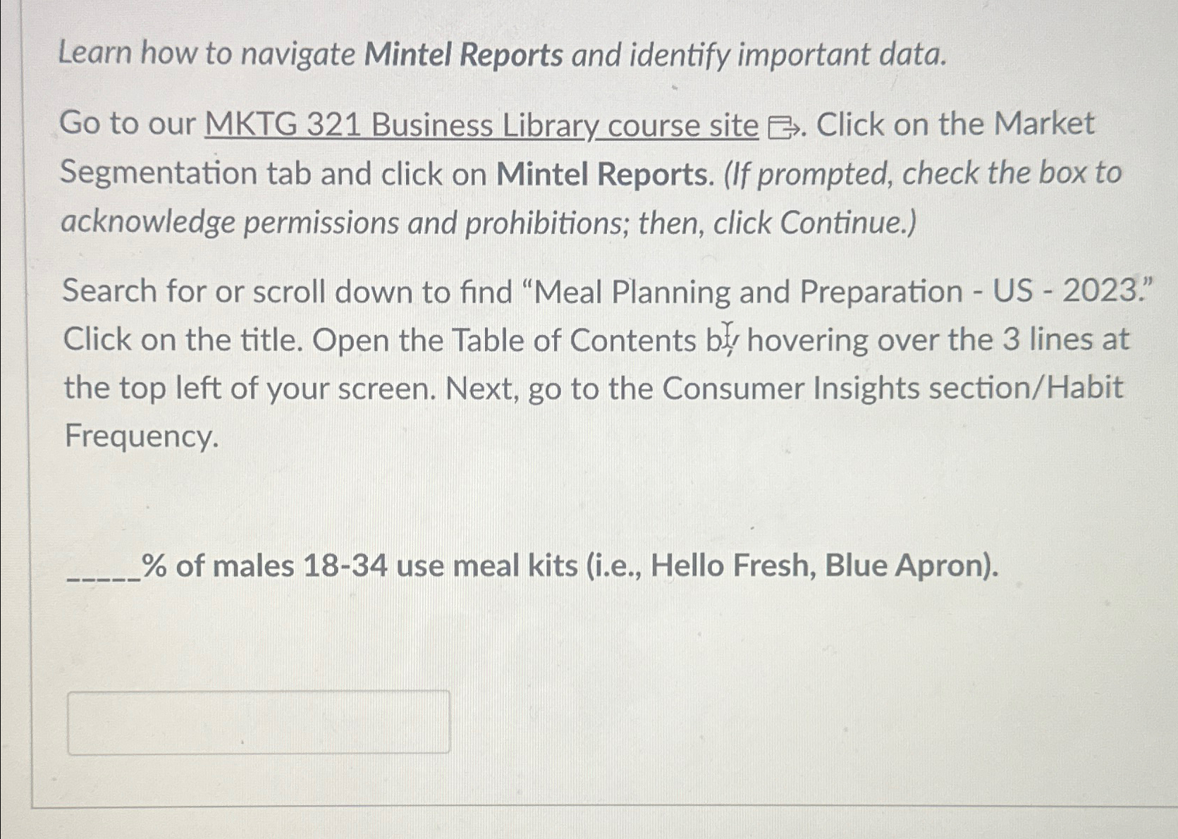 Solved Learn how to navigate Mintel Reports and identify | Chegg.com