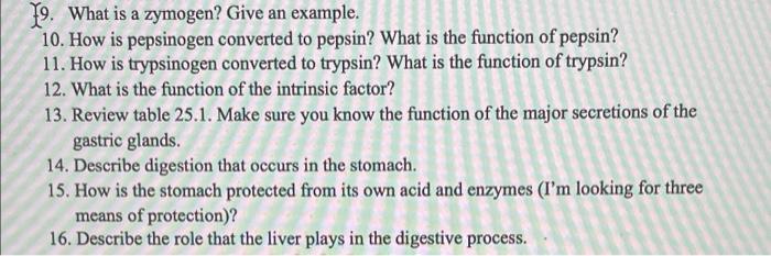 Solved 19. What is a zymogen? Give an example. 10. How is | Chegg.com