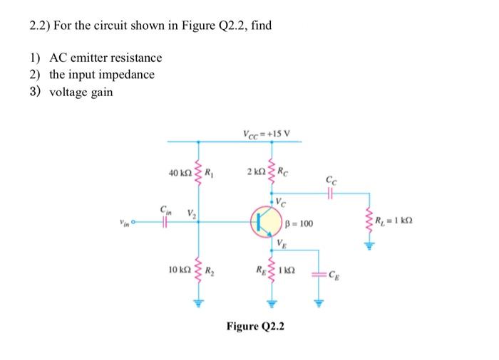 Solved 2.2) For the circuit shown in Figure Q2.2, find 1) AC | Chegg.com