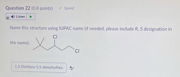 Solved Name this structure using IUPAC name (if needed, | Chegg.com