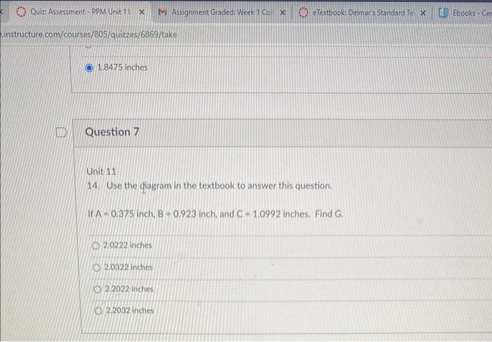 Solved 1.8475 inches restion 7 nit 11 Use the giag A=0.375 | Chegg.com