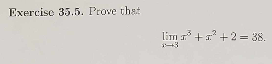 Solved Prove using definition of limit. Meaning use epsilon | Chegg.com