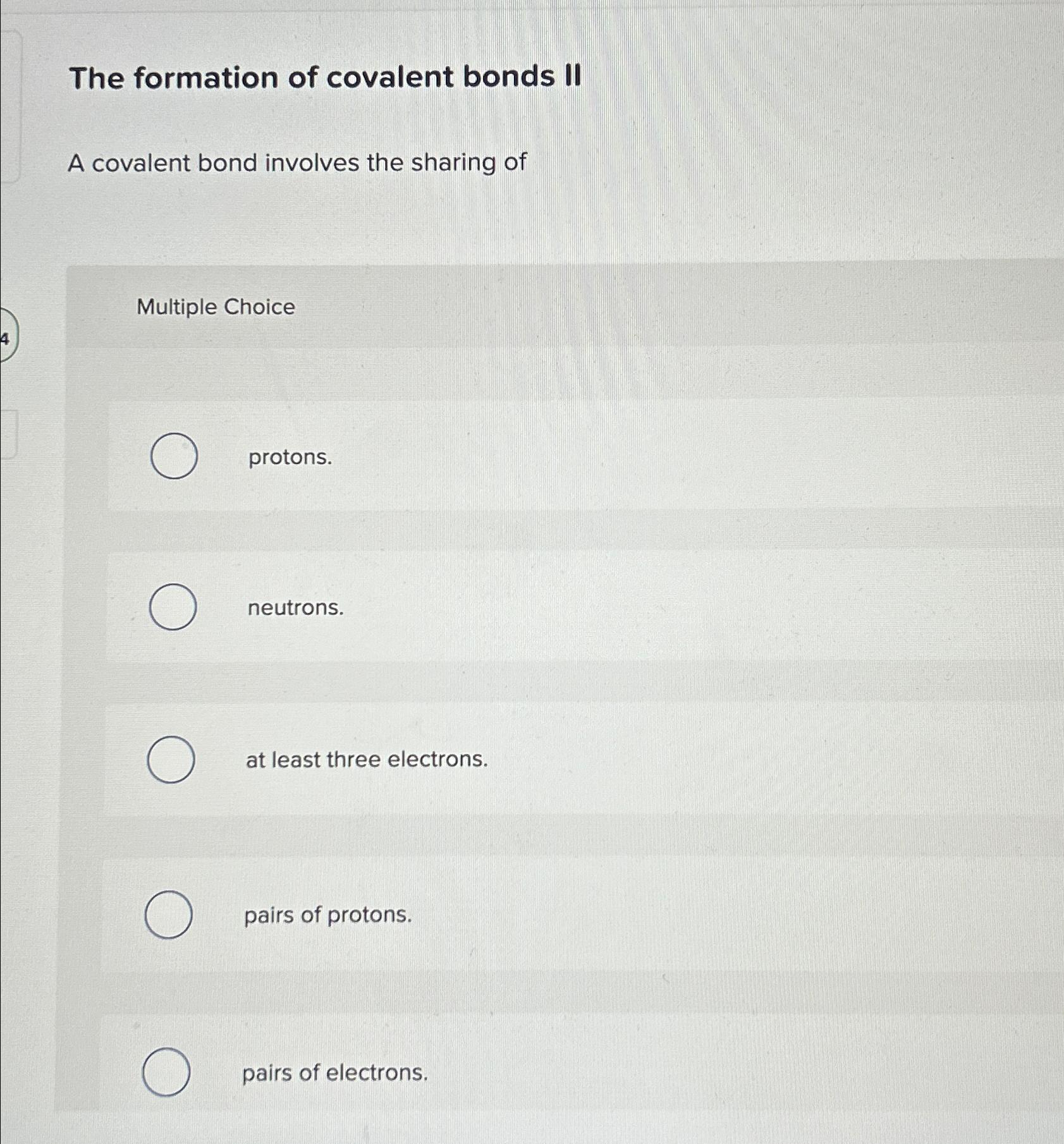 Solved The formation of covalent bonds IIA covalent bond | Chegg.com