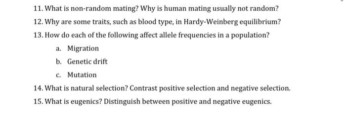 Solved 11. What is non-random mating? Why is human mating | Chegg.com