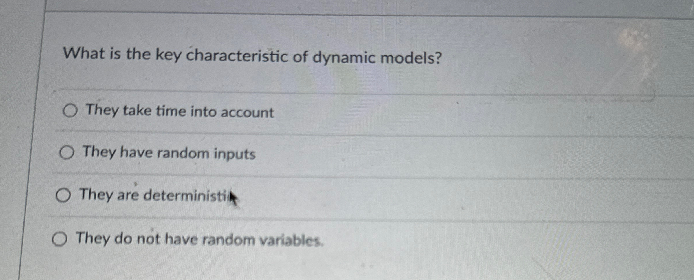 Solved What is the key characteristic of dynamic models?They | Chegg.com
