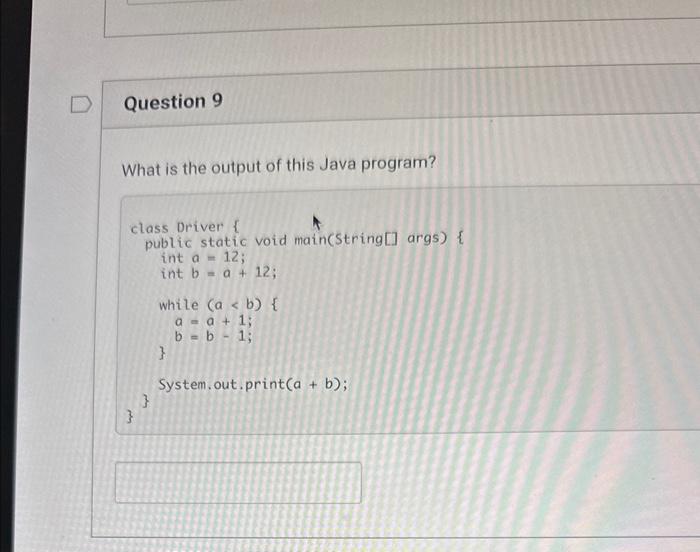 Solved What Will Be The Output Of This Code Int A 4 Int