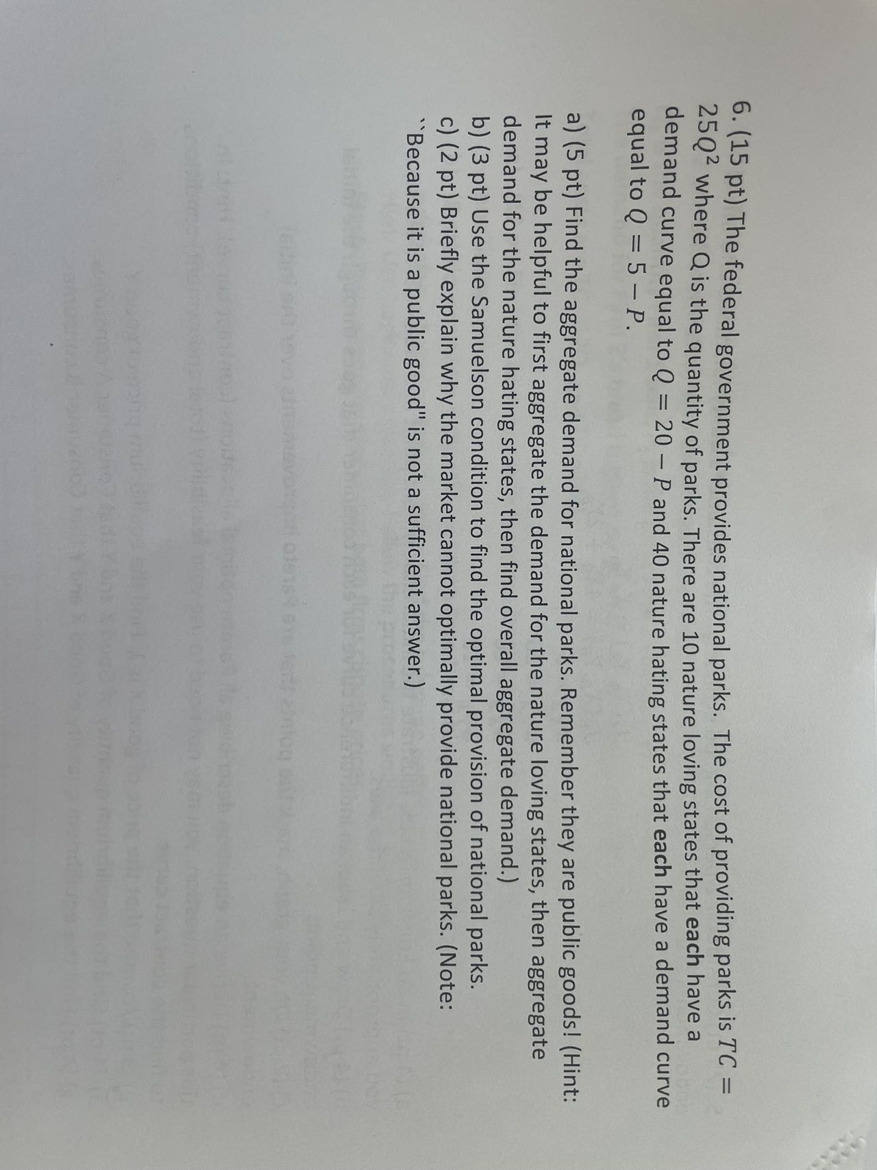 Solved The federal government provides national parks. The | Chegg.com