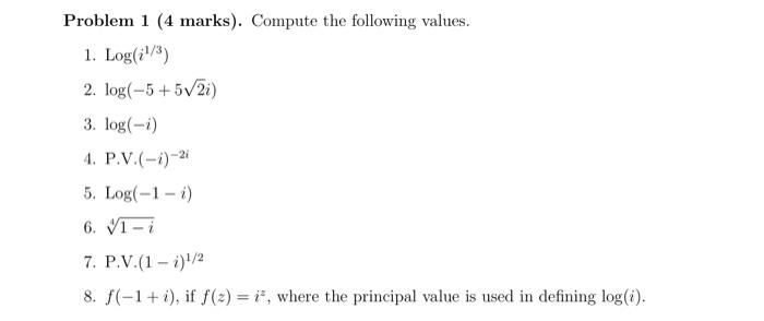 Solved Problem 1 (4 marks). Compute the following values. 1. | Chegg.com