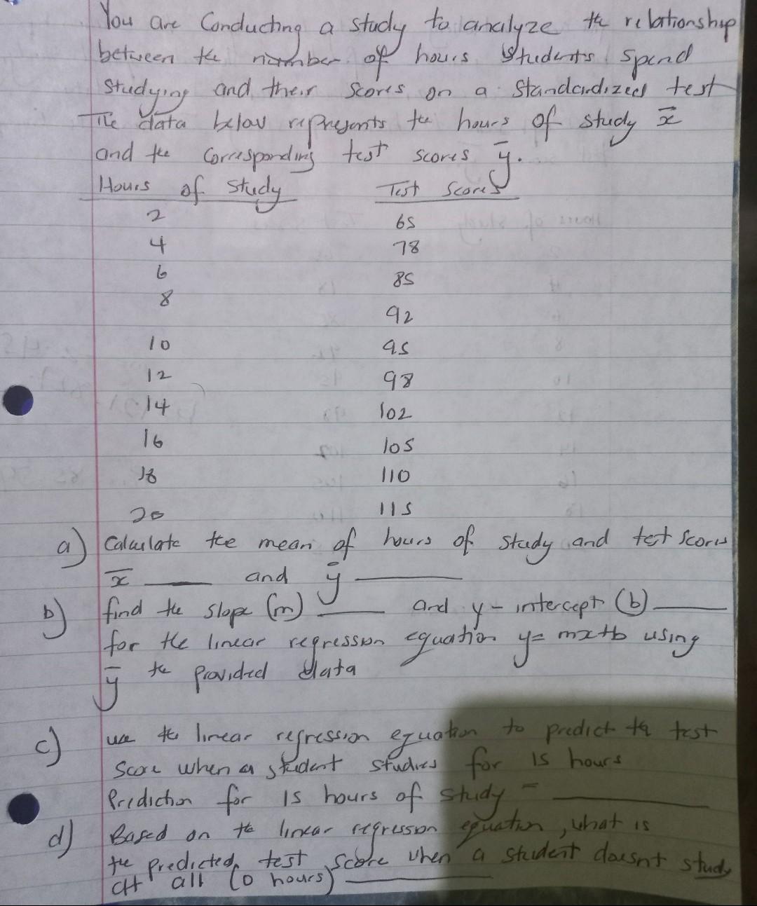 Solved low are Conducting a study to analyze the | Chegg.com