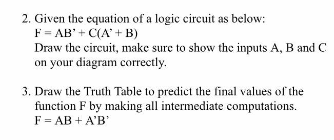 Solved 2. Given the equation of a logic circuit as below: | Chegg.com