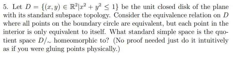 Solved Let D={(x,y)inR2|x2+y2≤1} ﻿be the unit closed disk of | Chegg.com