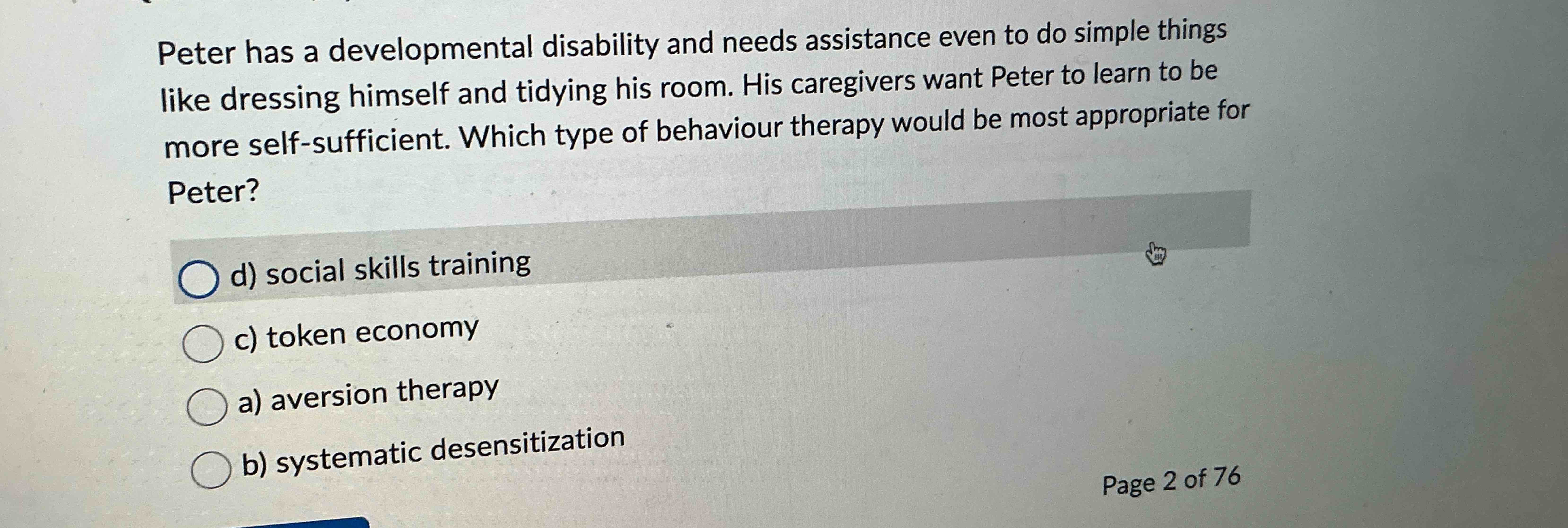 Solved Peter has a developmental disability and needs | Chegg.com