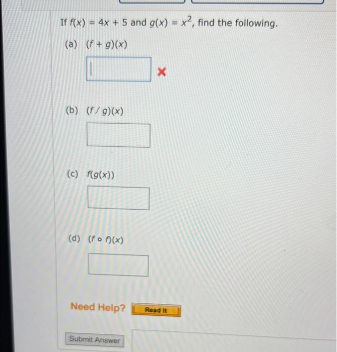 Solved f(x)=4x+5 and g(x)=x2, a) (f+g)(x) | Chegg.com
