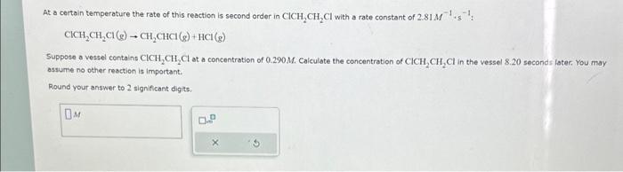 Solved ClCH2CH2Cl(g)→CH2CHCl(g)+HCl(g) Suppose a vessel | Chegg.com