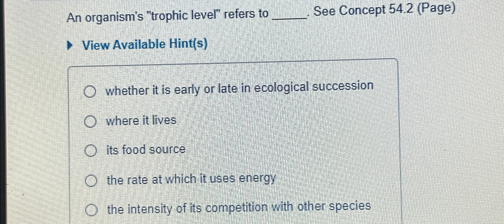 Solved An organism's "trophic level" refers to q, ﻿See | Chegg.com