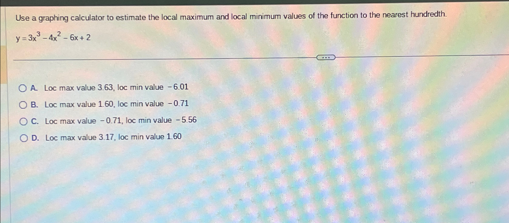 Solved Use a graphing calculator to estimate the local | Chegg.com