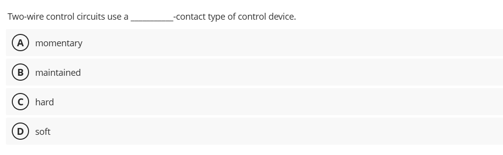 Solved Two-wire control circuits use acontact type of | Chegg.com