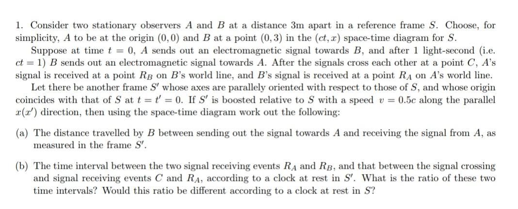 1. Consider two stationary observers A and B at a | Chegg.com