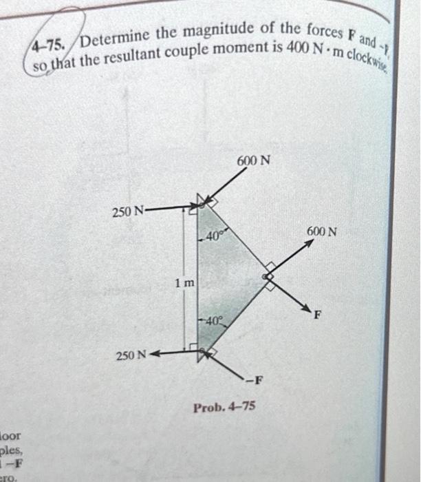 Solved 4-75. Determine the magnitude of the forces P and y | Chegg.com