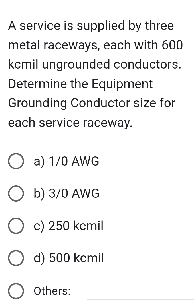 Solved A service is supplied by three metal raceways, each | Chegg.com