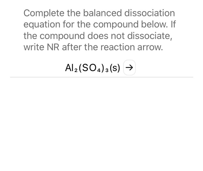 Solved Complete the balanced dissociation equation for the | Chegg.com