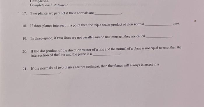 Solved Completion Complete each statement. 17. Two planes | Chegg.com