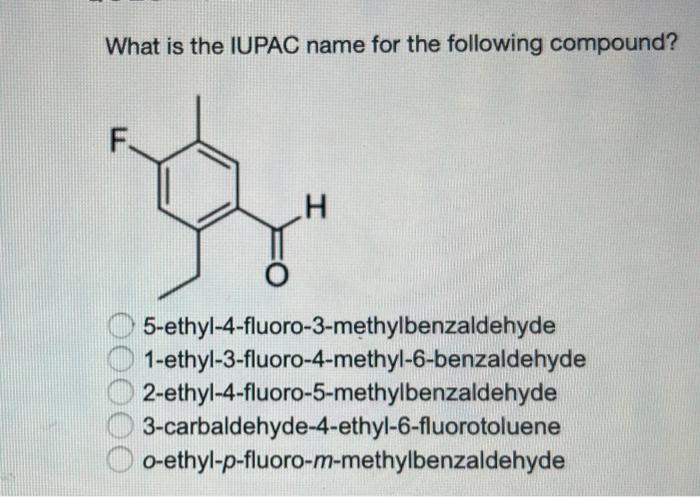 Solved What is the IUPAC name for the following compound? H | Chegg.com