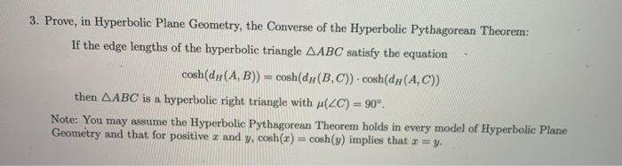Solved 3. Prove, in Hyperbolic Plane Geometry, the Converse | Chegg.com