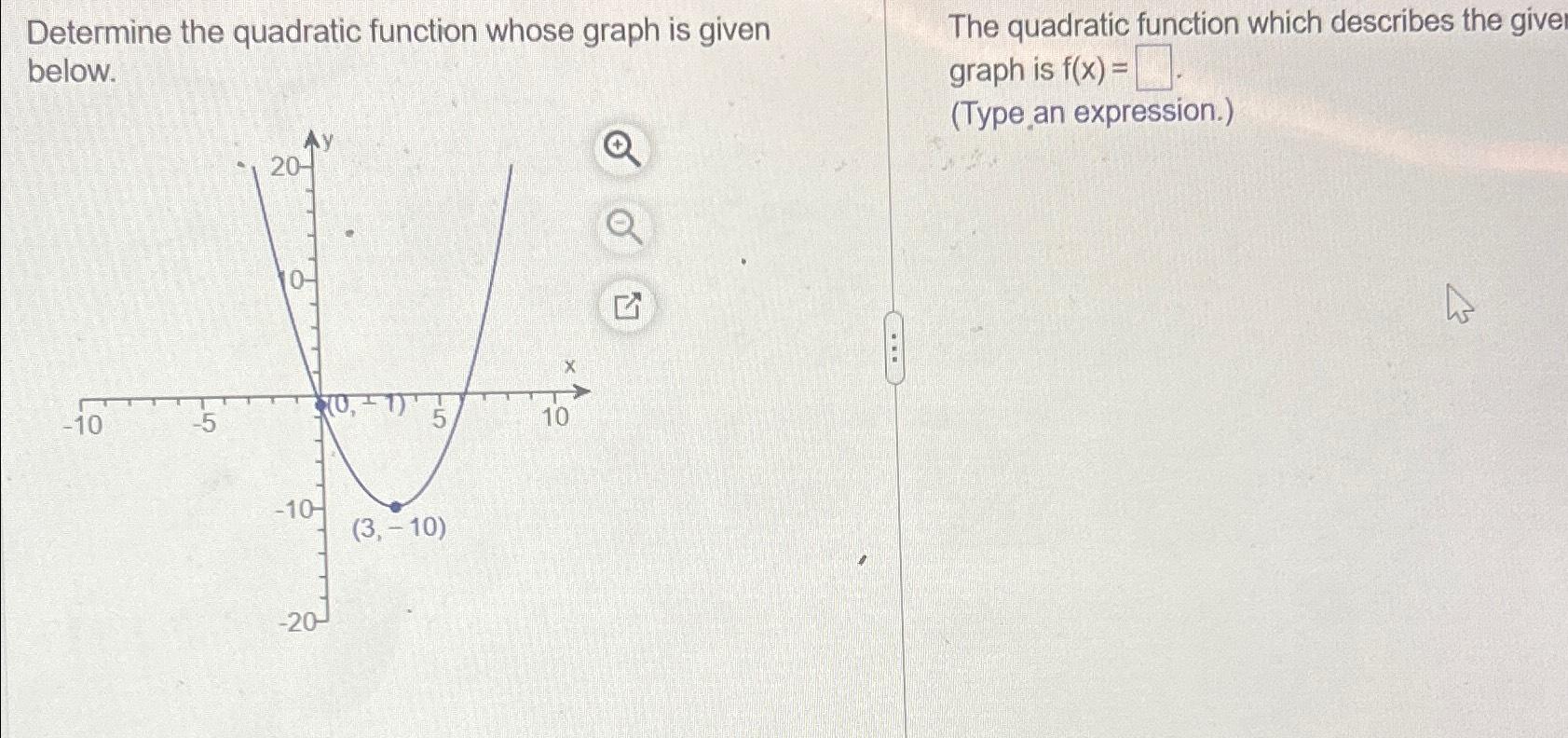 Solved Determine the quadratic function whose graph is given | Chegg.com