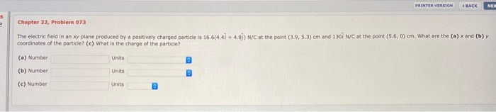 Solved PRINTER VERSION BACK NEX s Chapter 22, Problem 073 | Chegg.com