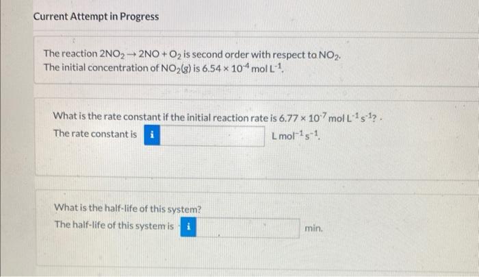 Solved The reaction 2NO2→2NO+O2 is second order with respect | Chegg.com