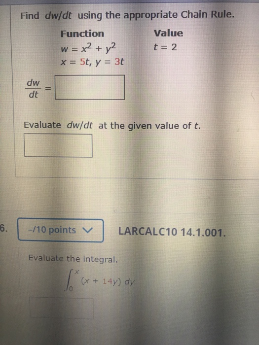 Solved Find dw/dt using the appropriate Chain Rule. Function | Chegg.com