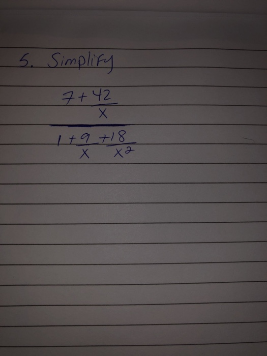 Solved 5. Simplify 1+12 1 + 2 + 8 ХХэ | Chegg.com