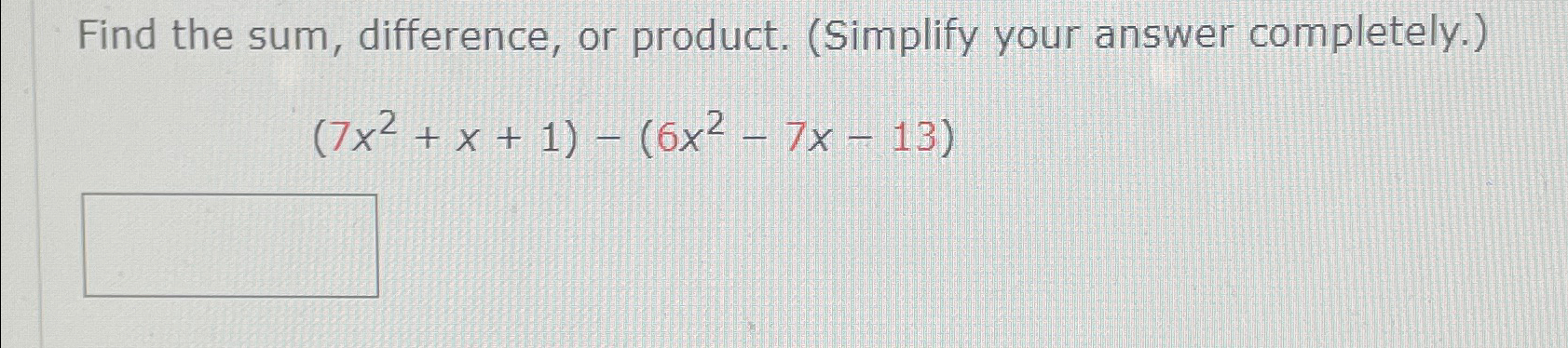 Solved Find the sum, difference, or product. (Simplify your | Chegg.com