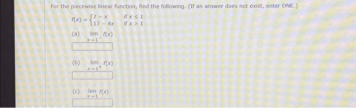 Solved For the piecewise linear function, find the | Chegg.com