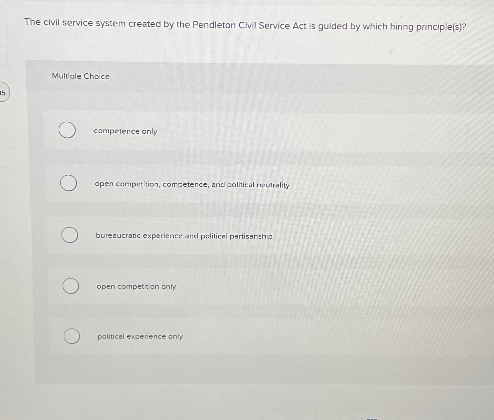 Solved The civil service system created by the Pendleton | Chegg.com