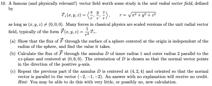 Solved A famous (and physically relevant!) ﻿vector field | Chegg.com