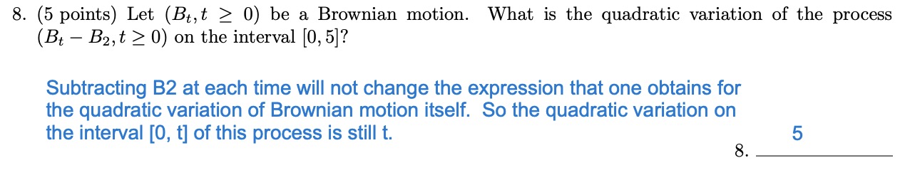 Solved (5 ﻿points) ﻿Let (Bt,t≥0) ﻿be a Brownian motion. What | Chegg.com