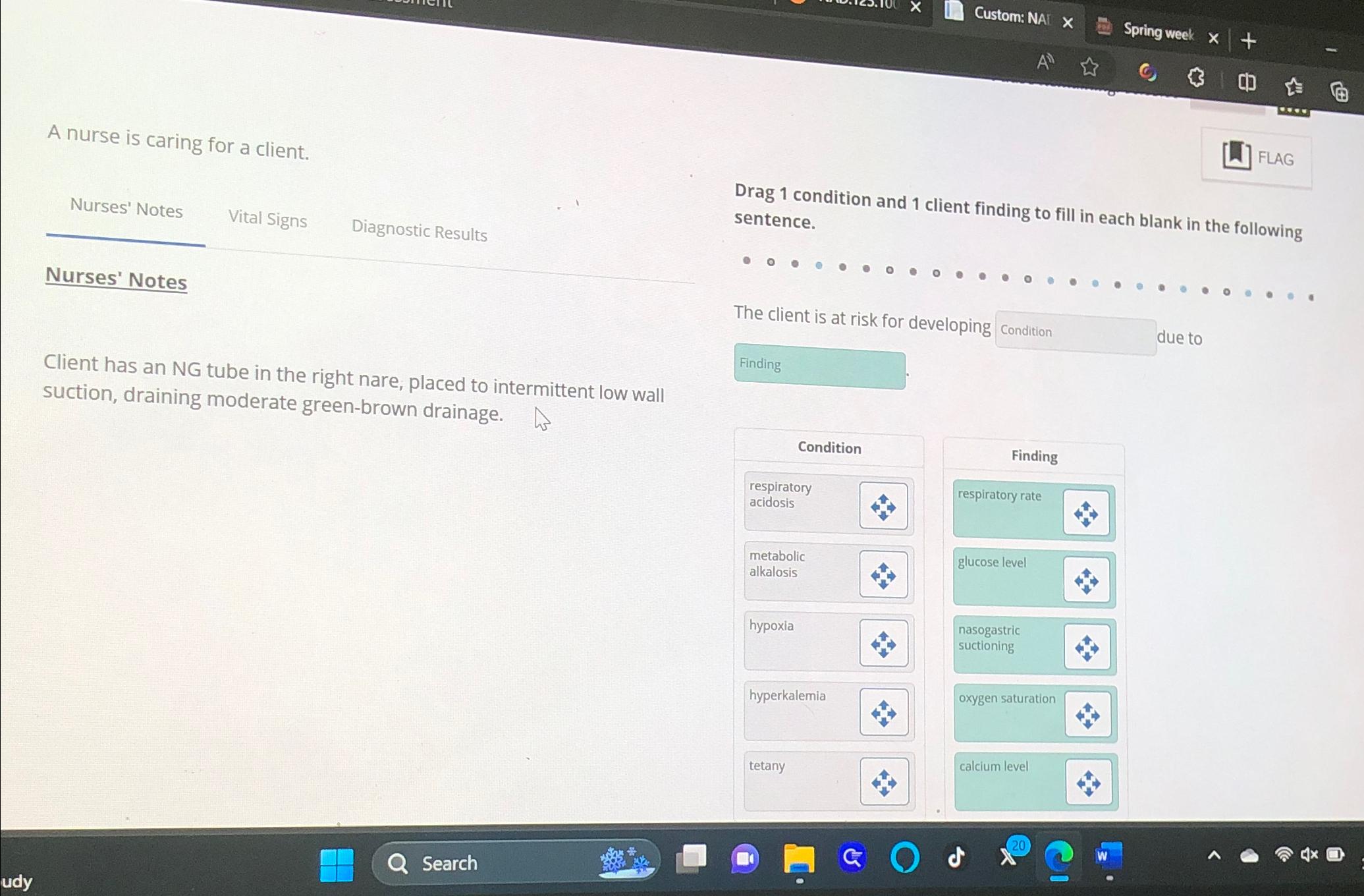 Solved A nurse is caring for a client.Nurses' NotesVital | Chegg.com