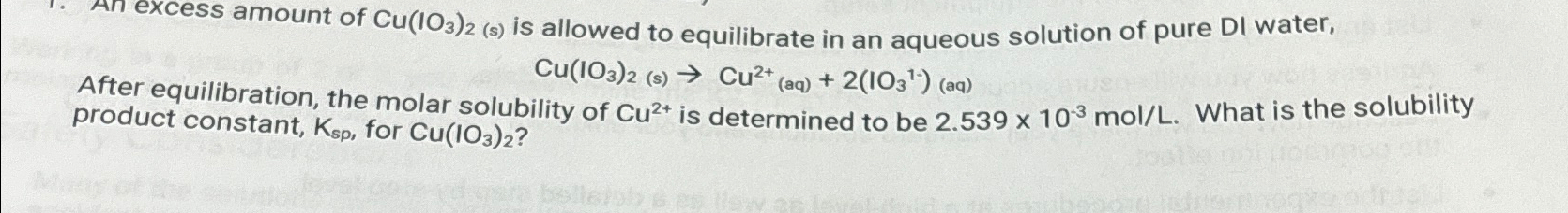 Solved An excess amount of Cu(IO3)2 (s) ﻿is allowed to | Chegg.com