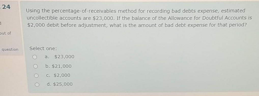 Solved 24 Using the percentage-of-receivables method for | Chegg.com