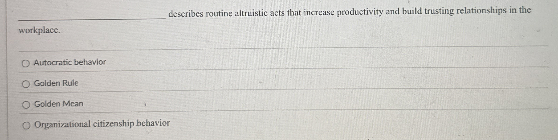 Solved describes routine altruistic acts that increase | Chegg.com