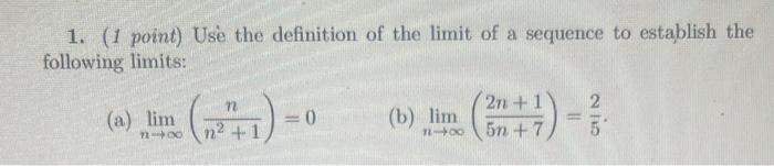 Solved 1. ( 1 point) Use the definition of the limit of a | Chegg.com